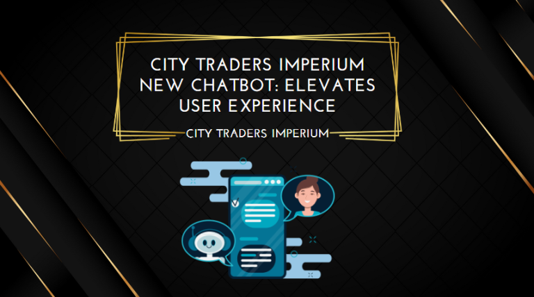 City Traders Imperium Elevates User Experience with New Chatbot ...